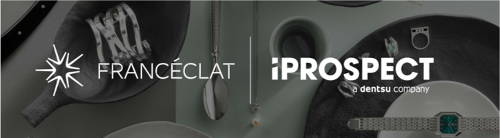 iProspect remporte l’appel d’offre media de Francéclat